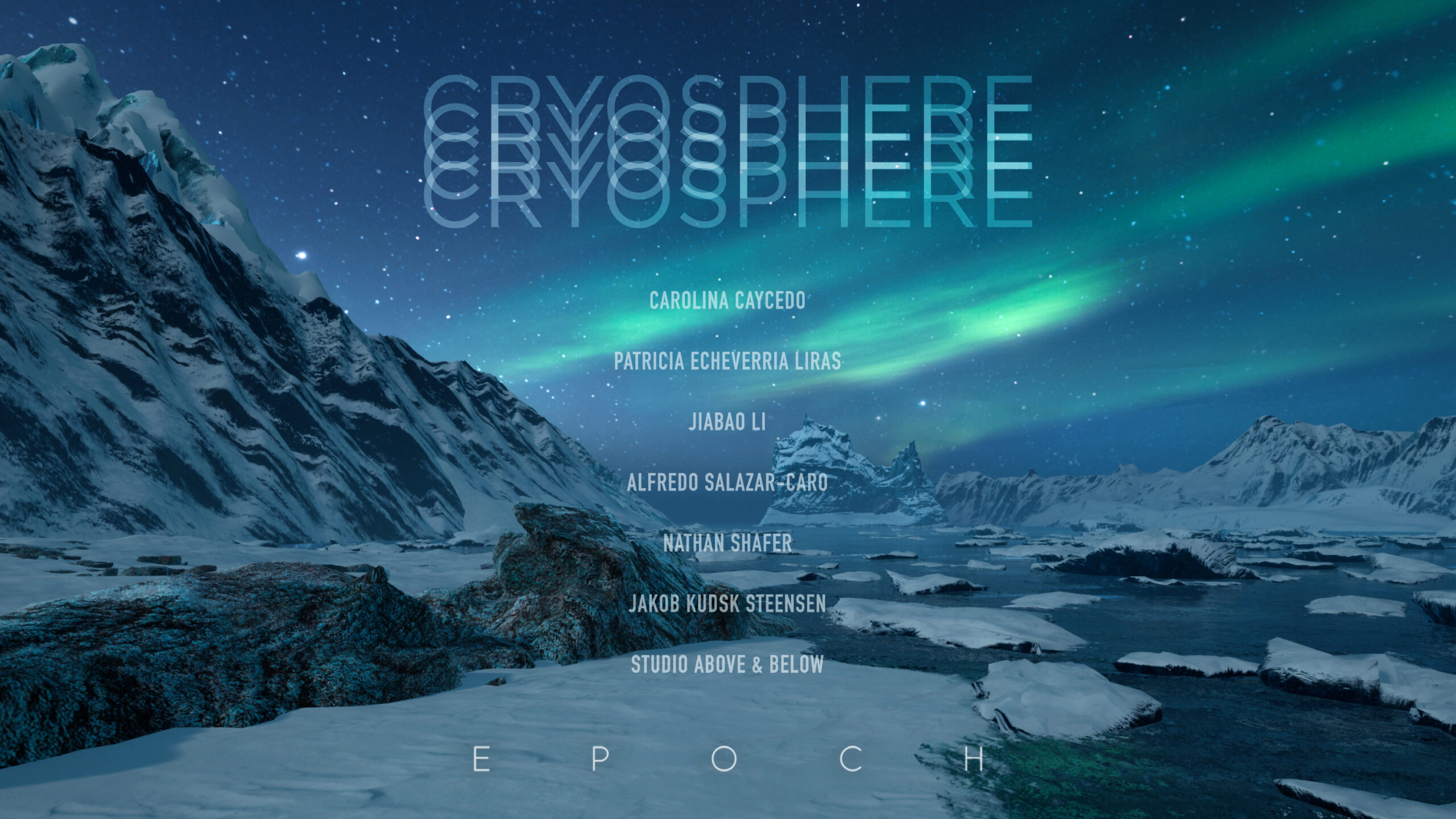 Cryosphere | EPOCH Gallery | May 14 - August 5, 2022